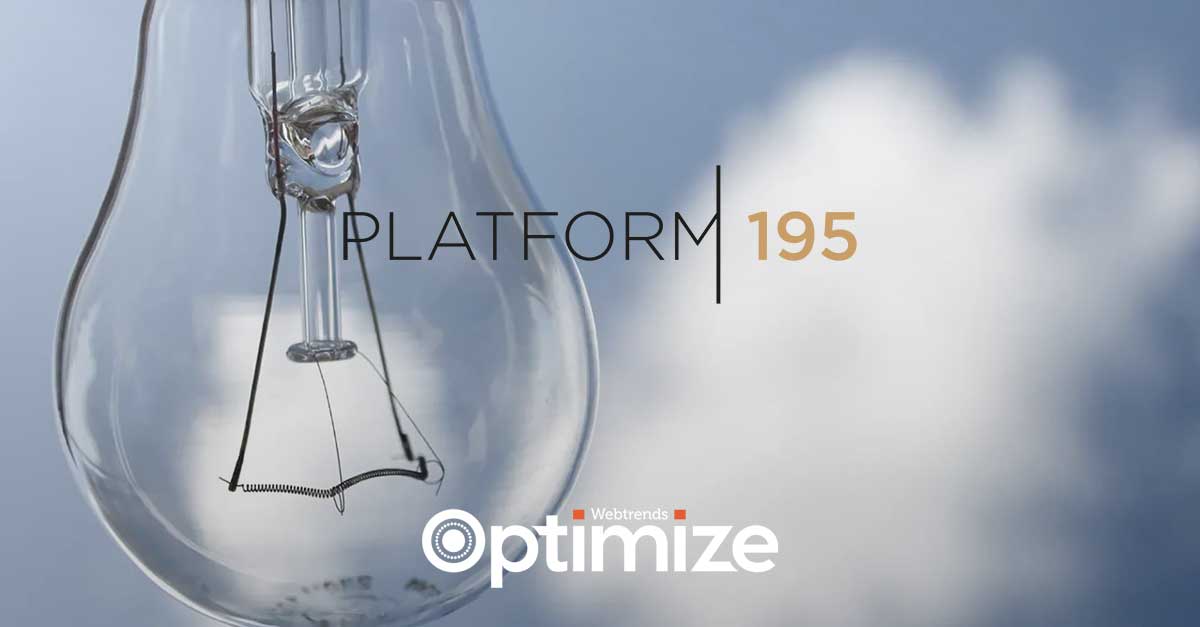 Platform 195 | Strategic Partner | Webtrends Optimize